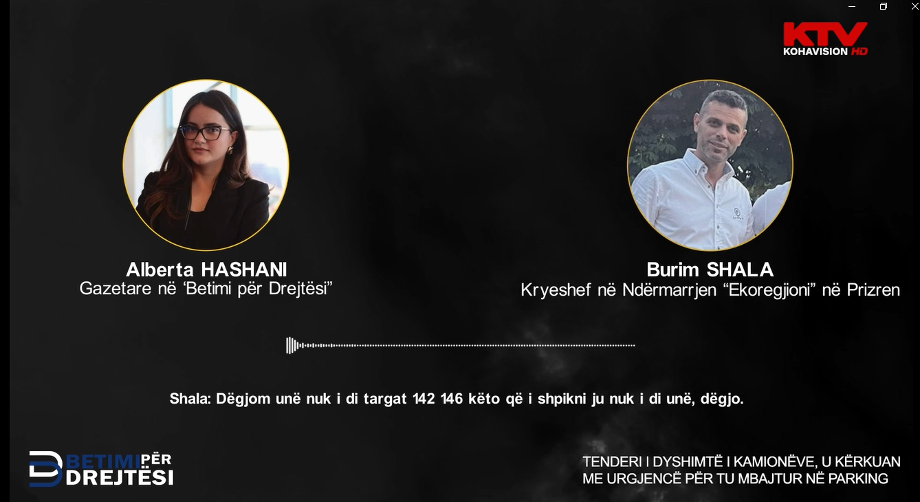 Për kamionin e dëmtuar pa u përdorur asnjëherë, Burim Shala ...