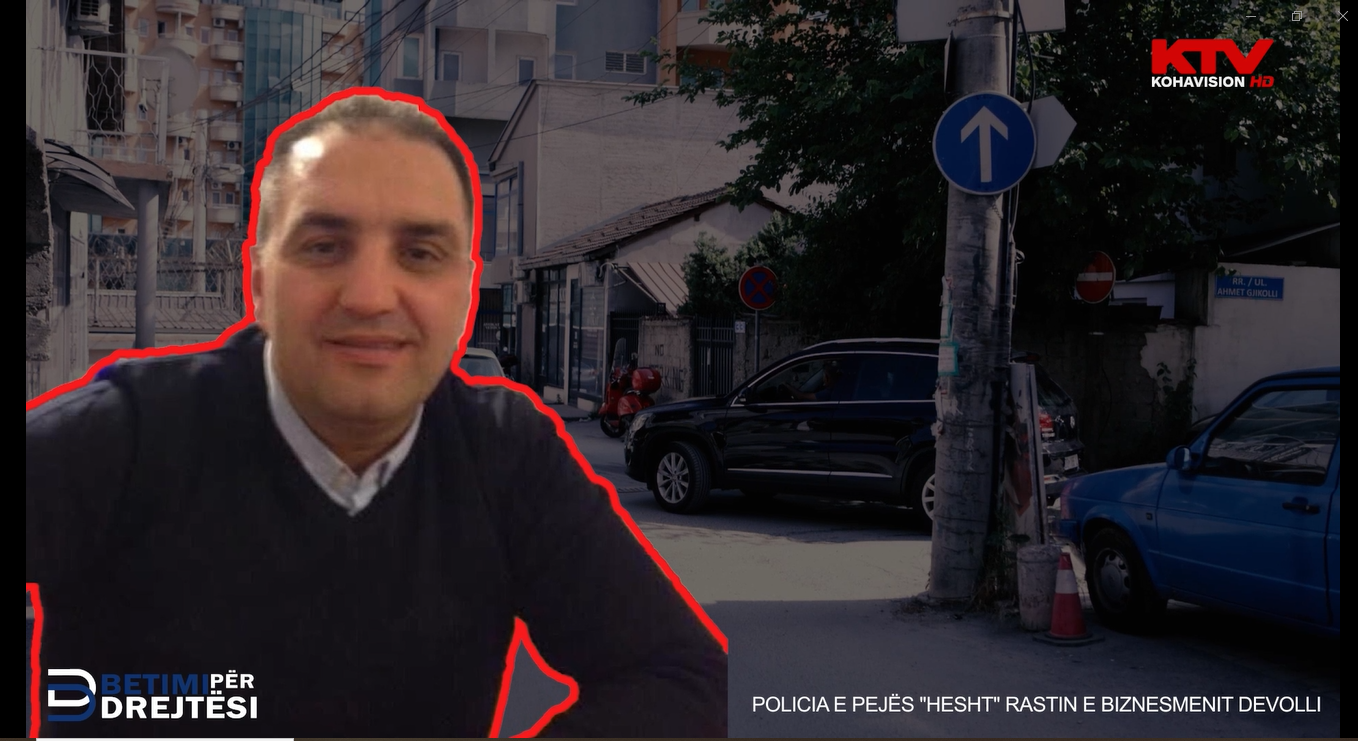 Betimi për Drejtësi 412: Policia e Pejës "hesht" rastin e biznesmenit ...